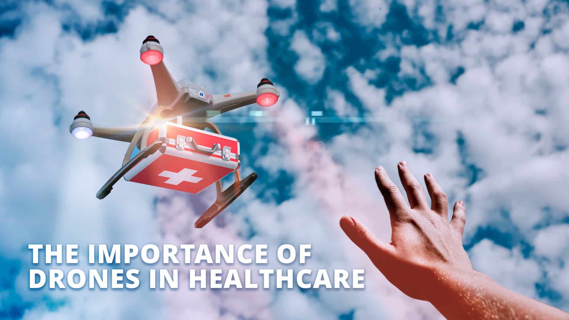 The importance of drones in healthcare - Embention